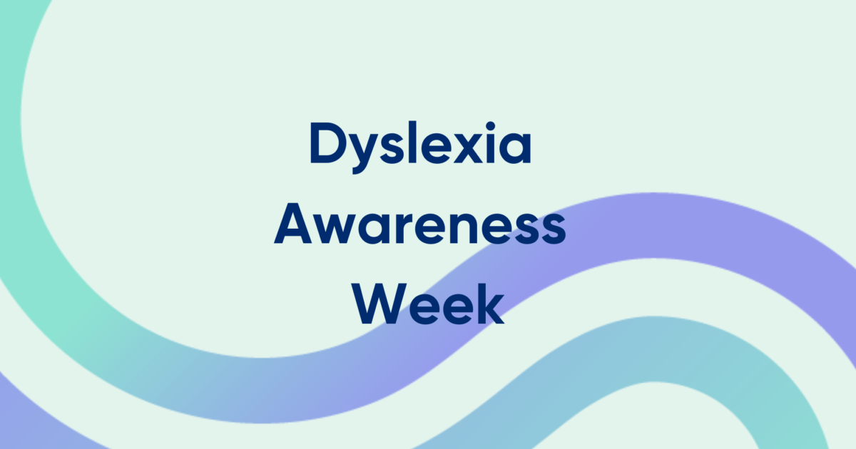 Choice Support | Dyslexia Awareness Week